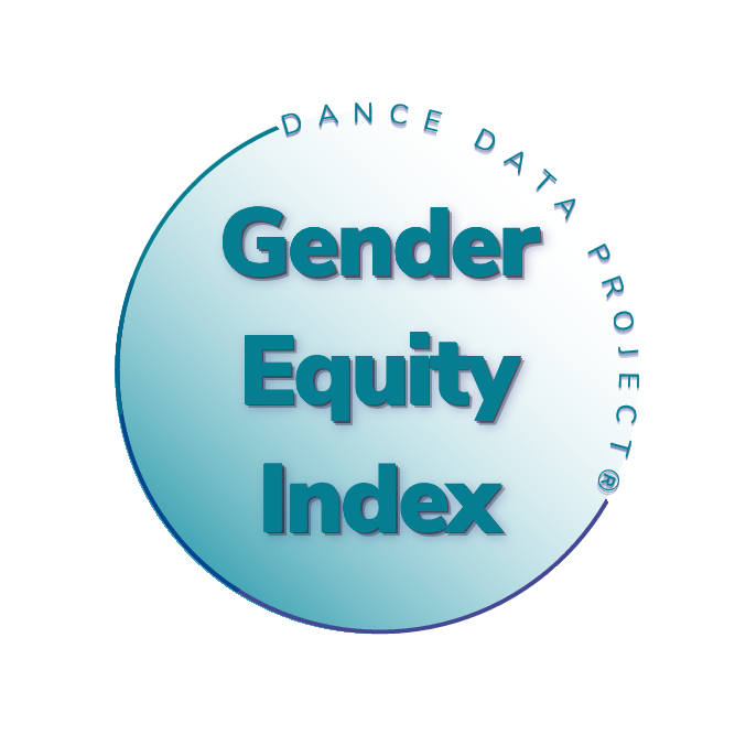 DANCE DATA PROJECT® ANNOUNCES GENDER EQUITY INDEX TO EVALUATE DANCE COMPANIES - A FIRST FOR THE ...
