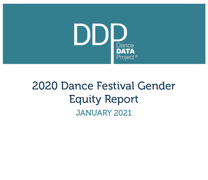2020 Dance Festival Gender Equity Report - Dance Data Project